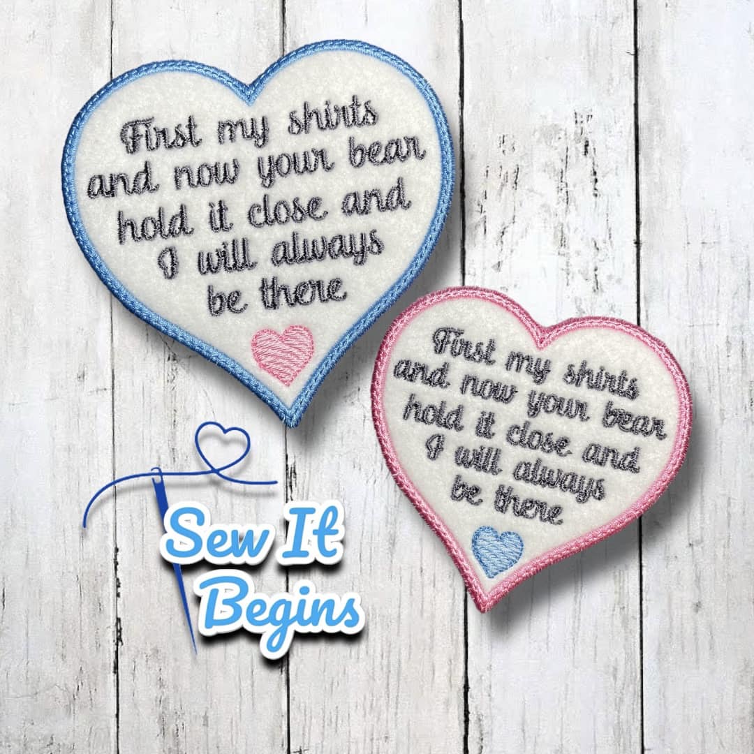 First My Shirt/Shirts and Now Your Bear 3 & 4 inch Heart Memory Patch – Sew it Begins Embroidery