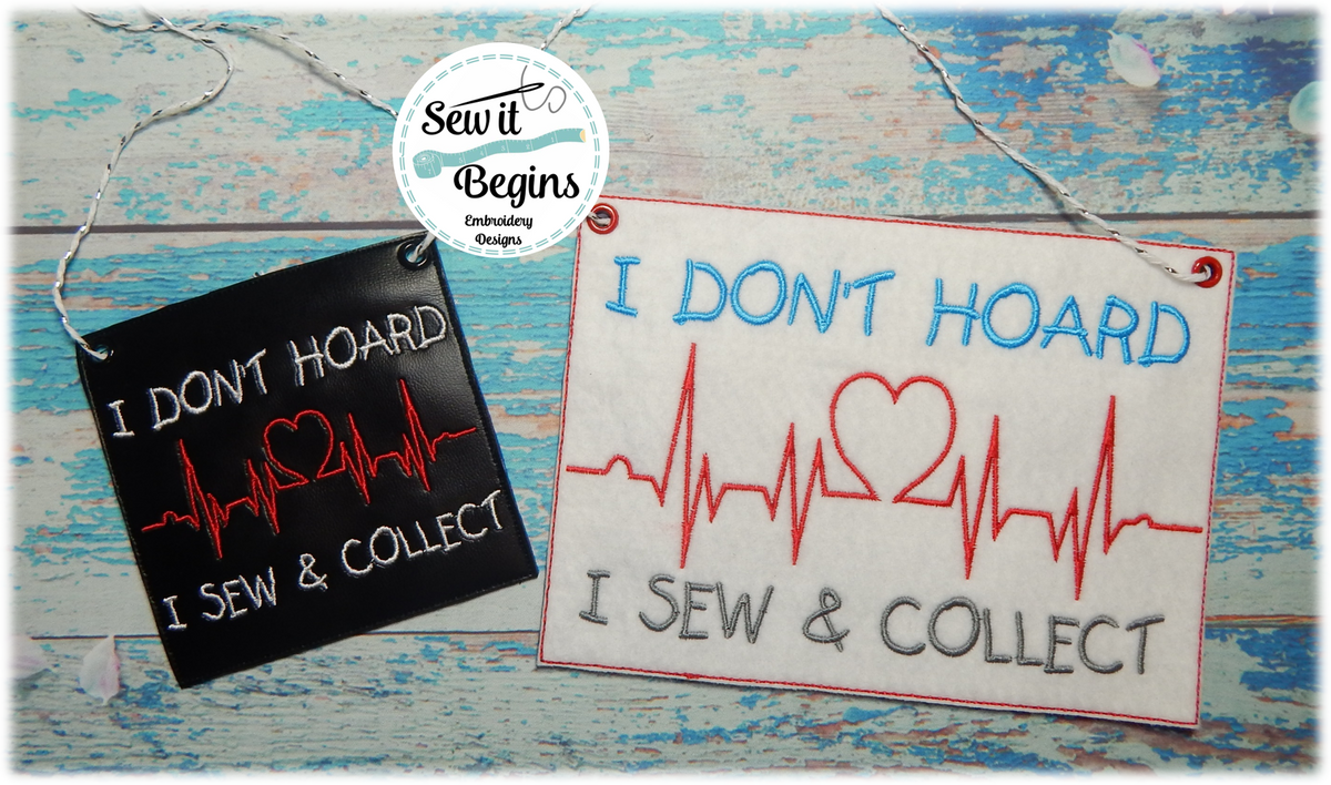 I Don't Hoard, I Sew & Collect Hanging Door Sign (5x7 & 4x4) – Sew it ...
